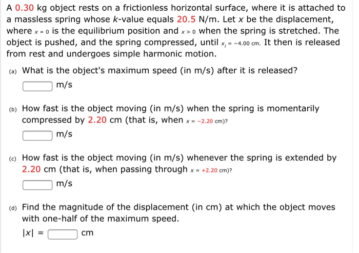 Solved A 0.30 kg object rests on a frictionless horizontal | Chegg.com