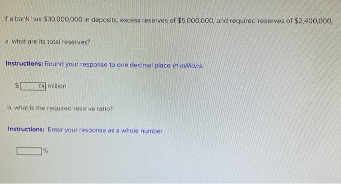 Solved If a bank has $30,000,000 in deposits, excess | Chegg.com