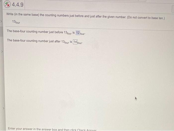 Solved % 4.4.9 Write (in the same base) the counting numbers | Chegg.com