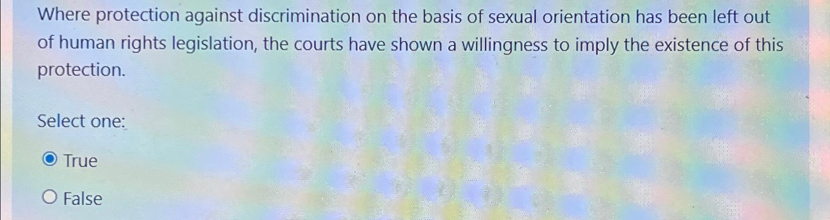 Solved Where protection against discrimination on the basis | Chegg.com