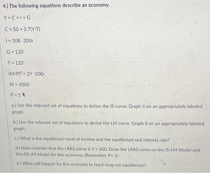 Solved 4.) The following equations describe an economy. | Chegg.com