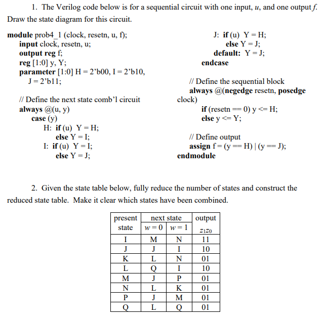 1. ﻿The Verilog code below is for a sequential | Chegg.com