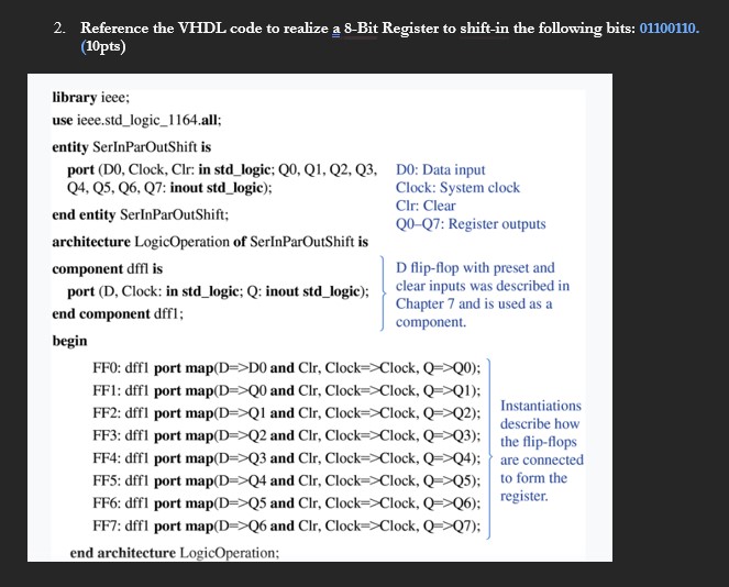 Solved Reference the VHDL code to realize a 8-Bit Register | Chegg.com