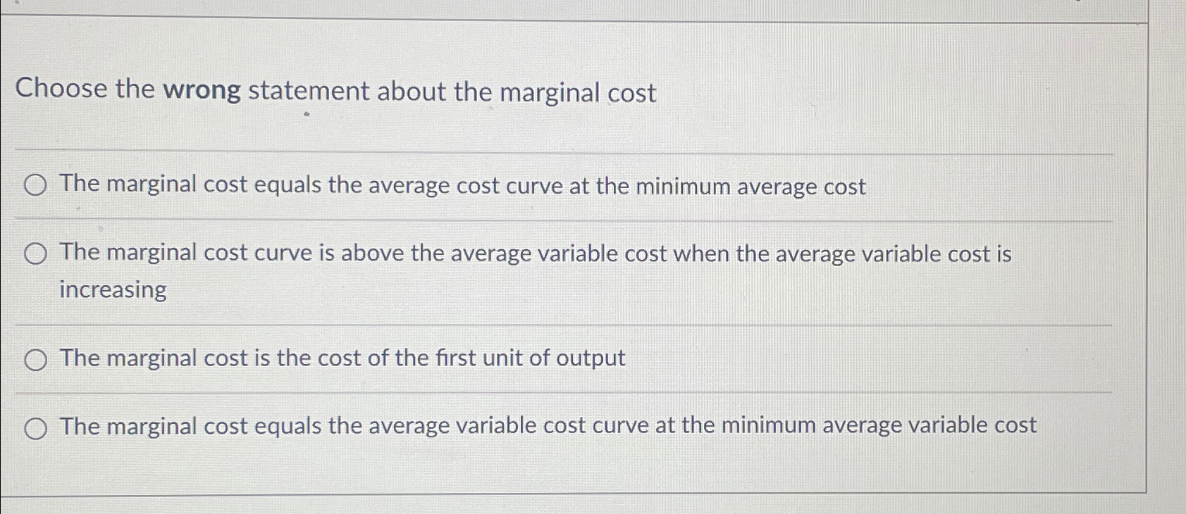 Solved Choose the wrong statement about the marginal costThe | Chegg.com