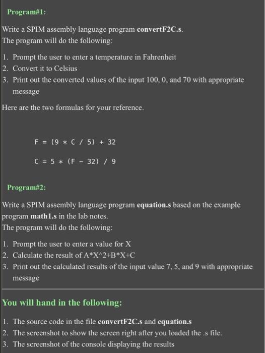 Solved Write a SPIM assembly language program convertF2C.s. | Chegg.com