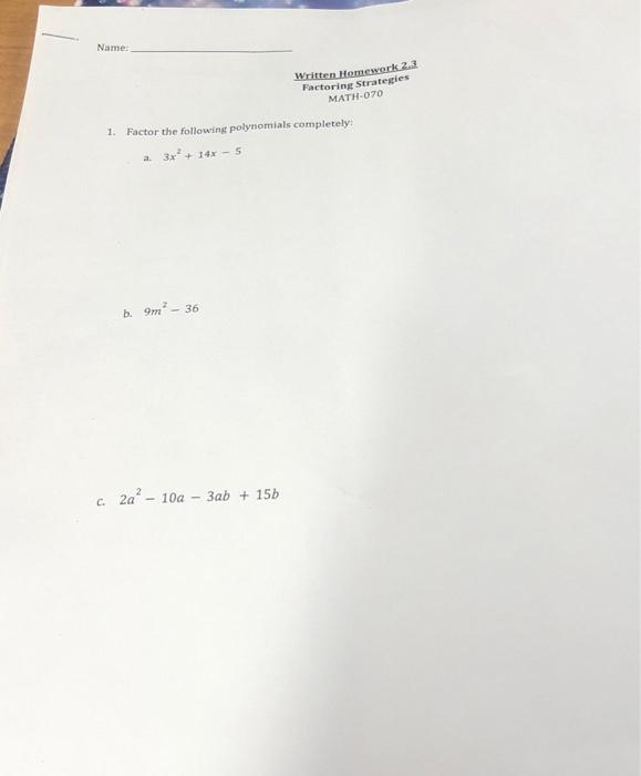 Solved Name: C. a. 1. Factor the following polynomials | Chegg.com