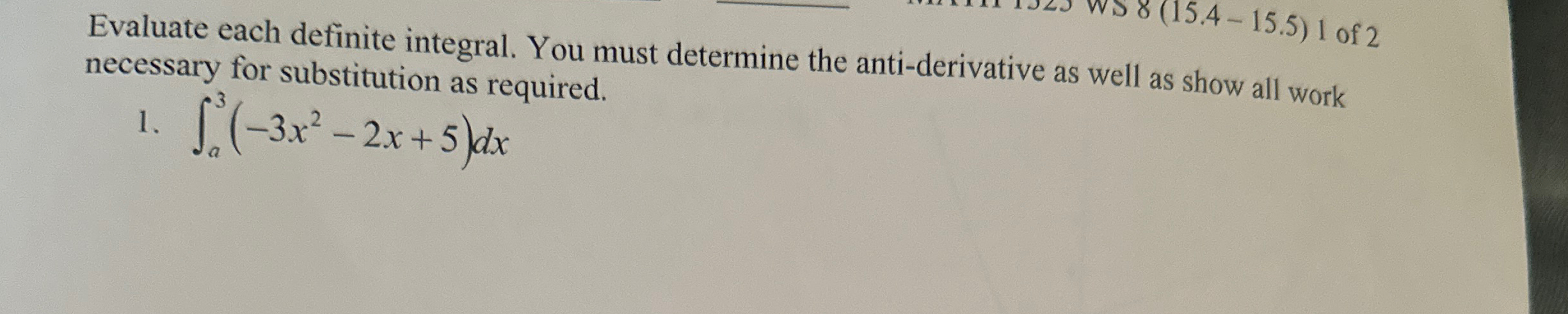 Solved Evaluate each definite integral. You must determine | Chegg.com