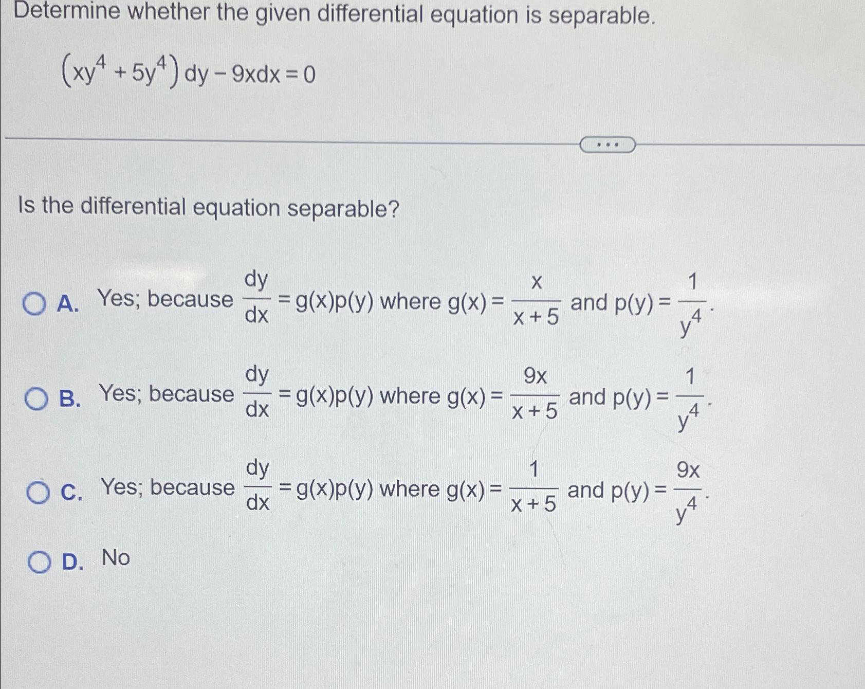 Solved Determine whether the given differential equation is | Chegg.com