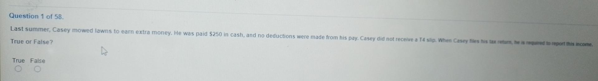 Solved Question 1 ﻿of 58. ﻿True or False?True False | Chegg.com