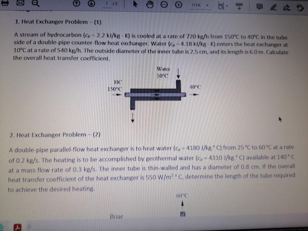 Solved 1 / 2 115% 1. Heat Exchanger Problem (1) A stream of | Chegg.com