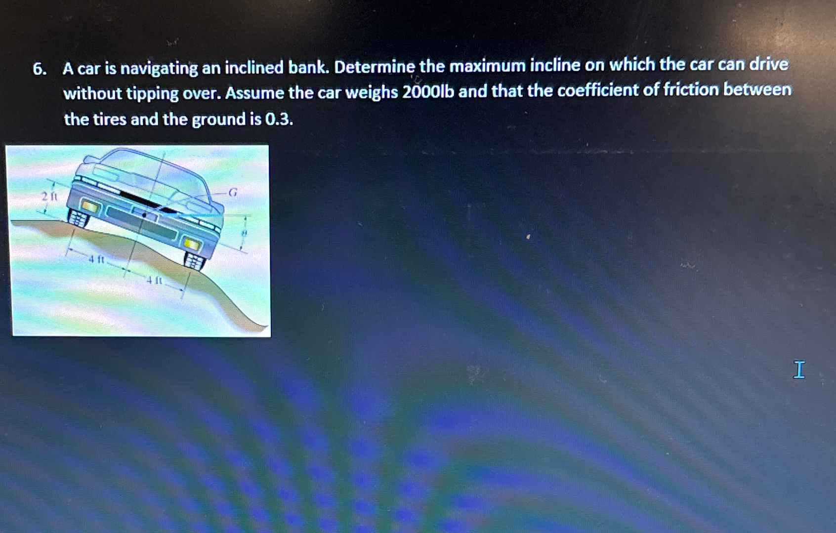 Solved A car is navigating an inclined bank. Determine the | Chegg.com