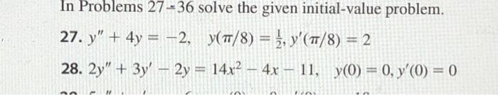 Solved In Problems 27-36 solve the given initial-value | Chegg.com