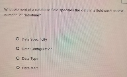Solved What element of a database field specifies the data | Chegg.com