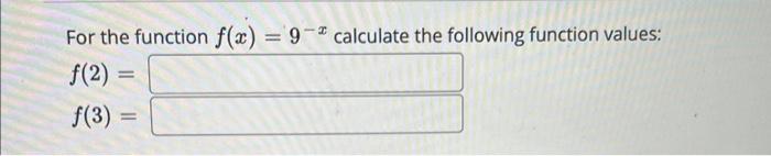 Solved For the function f(x)=9−x calculate the following | Chegg.com