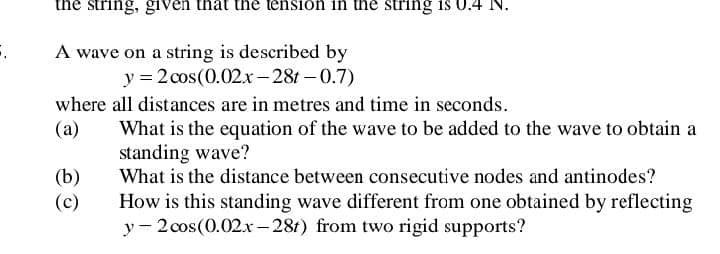 Solved A wave on a string is described | Chegg.com