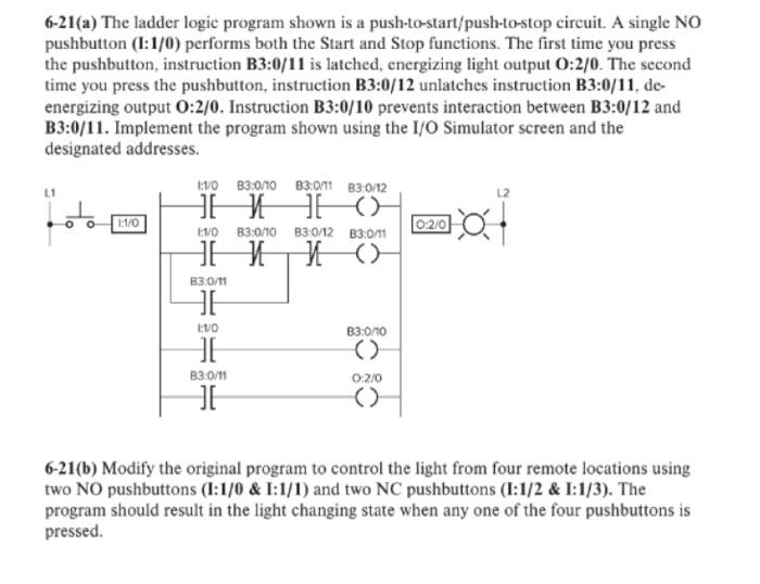 Solved 6-21(a) The ladder logic program shown is a | Chegg.com