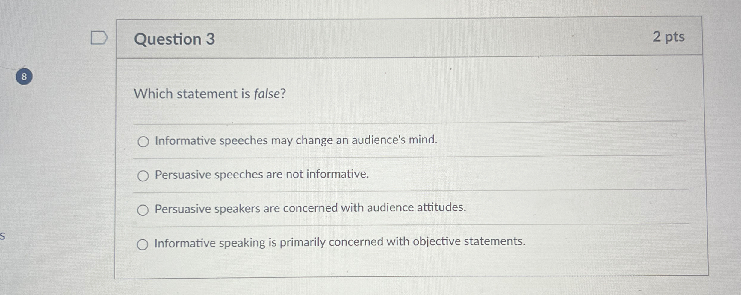 Question 32 ﻿pts8Which statement is false?Informative | Chegg.com