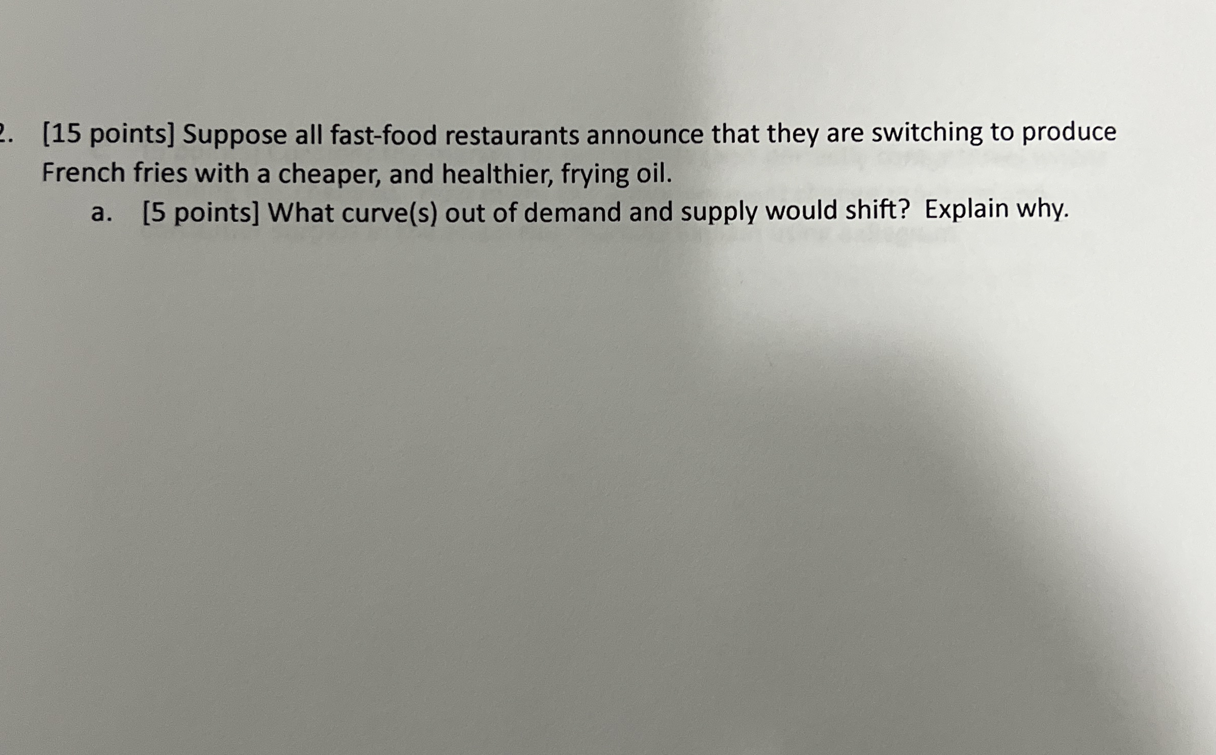 Solved [15 ﻿points] ﻿Suppose all fast-food restaurants | Chegg.com