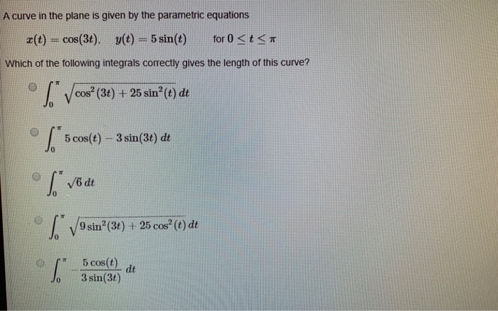 Solved Which of the following parameterizations describes a | Chegg.com