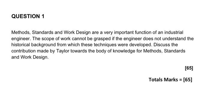 Solved Methods, Standards and Work Design are a very | Chegg.com