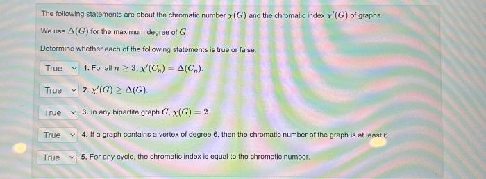 Solved The following statements are about the chromatic | Chegg.com