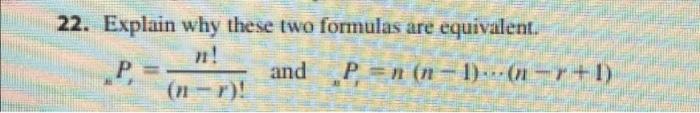Solved 22. Explain why these two formulas are equivalent. P | Chegg.com