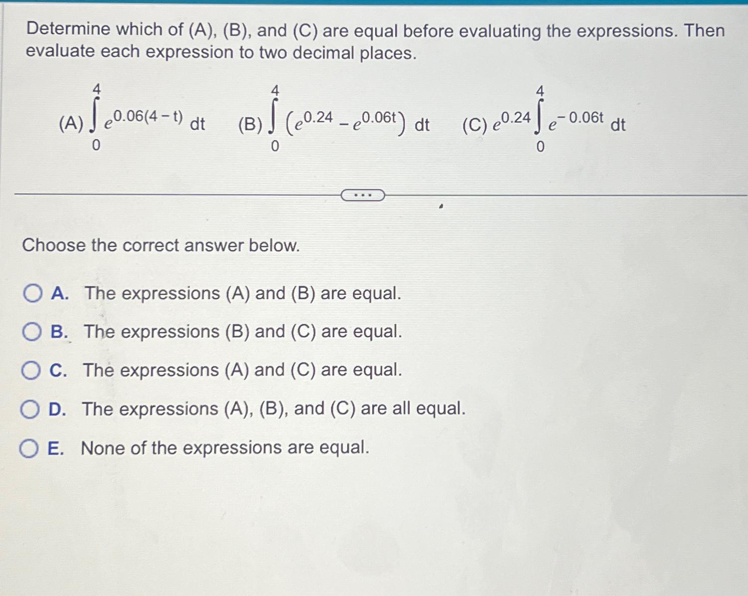 Solved Determine which of (A),(B), ﻿and (C) ﻿are equal | Chegg.com