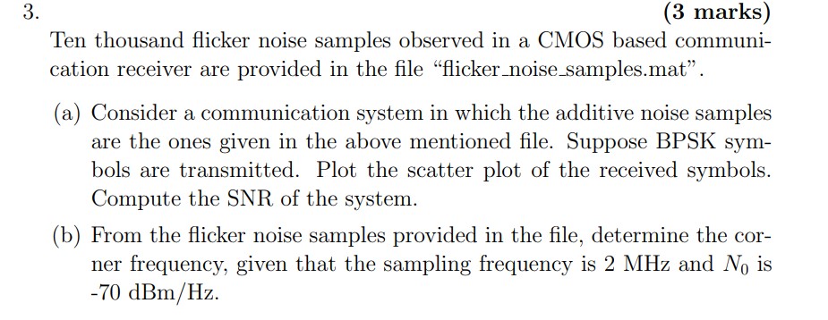 Solved 3 .(3 ﻿marks)Ten thousand flicker noise samples | Chegg.com