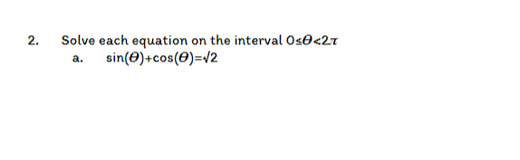 Solved Solve each equation on the interval | Chegg.com