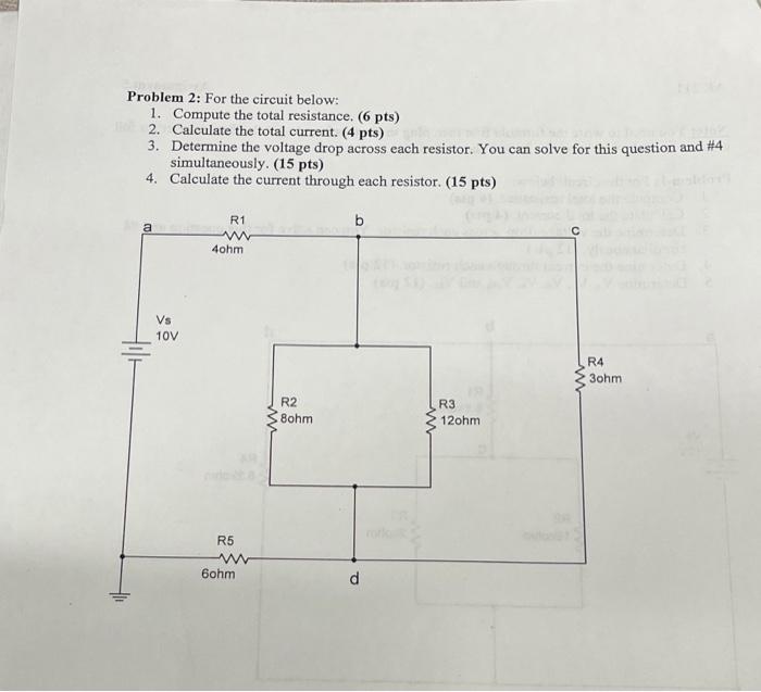 Solved Problem 2: For the circuit below: 1. Compute the | Chegg.com