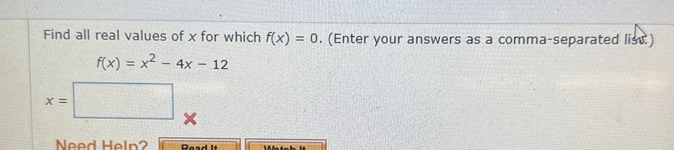 Solved Find all real values of x ﻿for which f(x)=0. (Enter | Chegg.com