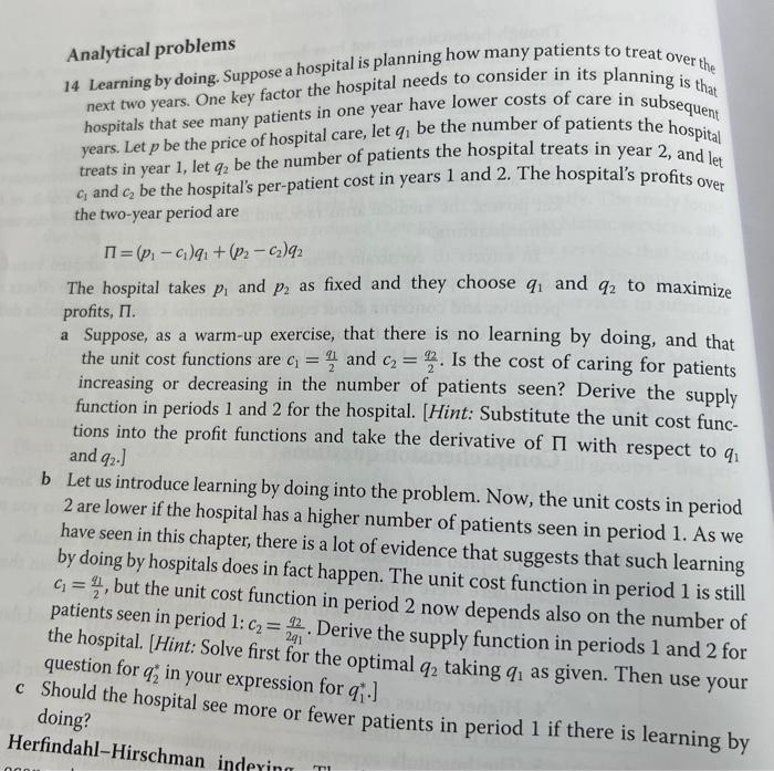 Solved Analytical problems 14 Learning by doing. Suppose a | Chegg.com