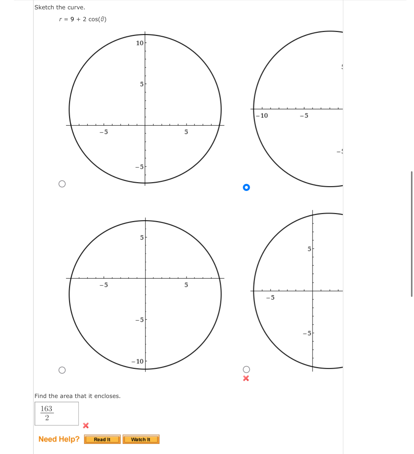 Solved Sketch the curve.r=9+2cos(θ)Find the area that it | Chegg.com