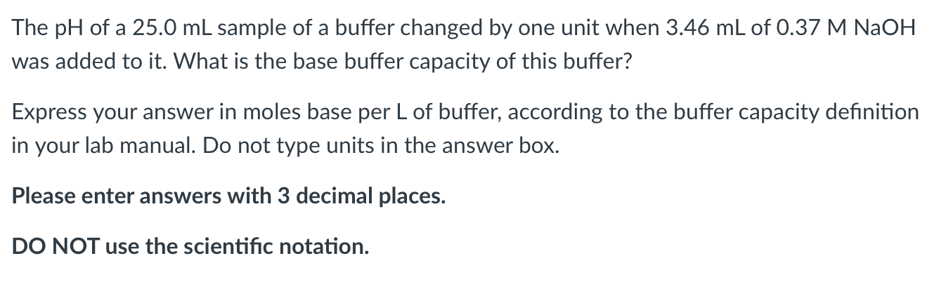 Solved The pH of a 25.0 ﻿mL sample of a buffer changed by | Chegg.com
