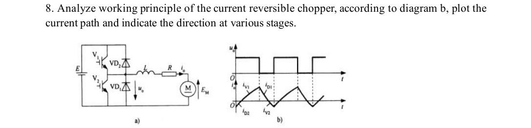 Solved 8. Analyze working principle of the current | Chegg.com