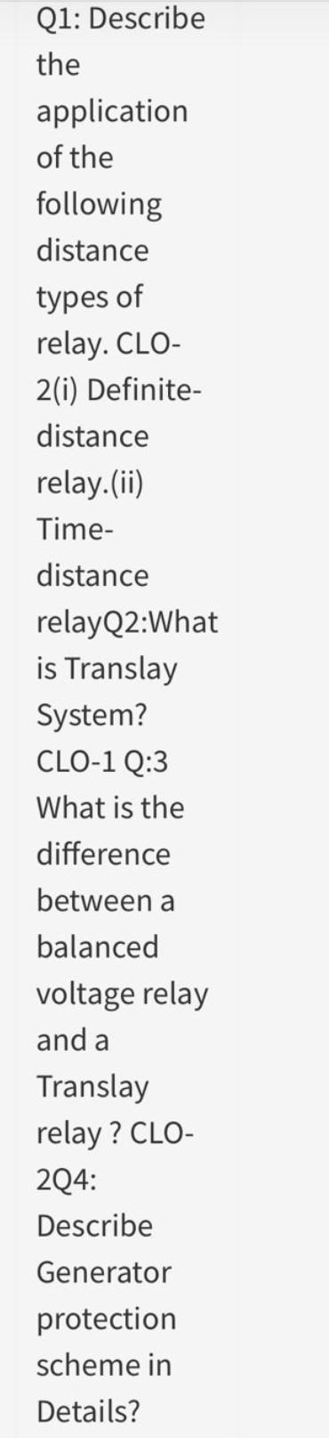 Solved Q1: Describe the application of the following | Chegg.com