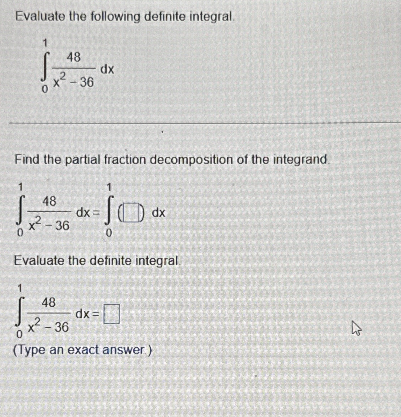 Solved Evaluate the following definite | Chegg.com