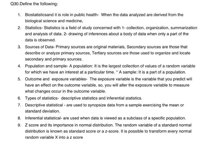 Solved Q30.Define the following: 1. Biostatisticsand it is | Chegg.com