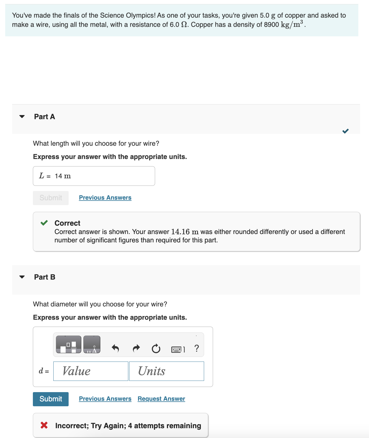 Solved You've made the finals of the Science Olympics! As | Chegg.com