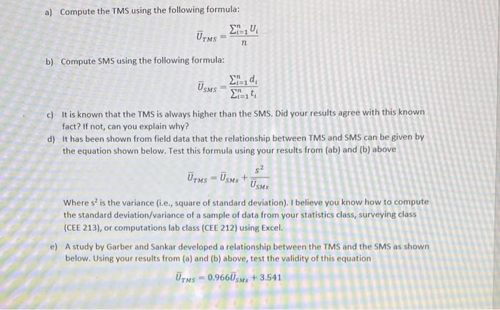 Determine space-mean speed (SMS) and time-mean speed | Chegg.com