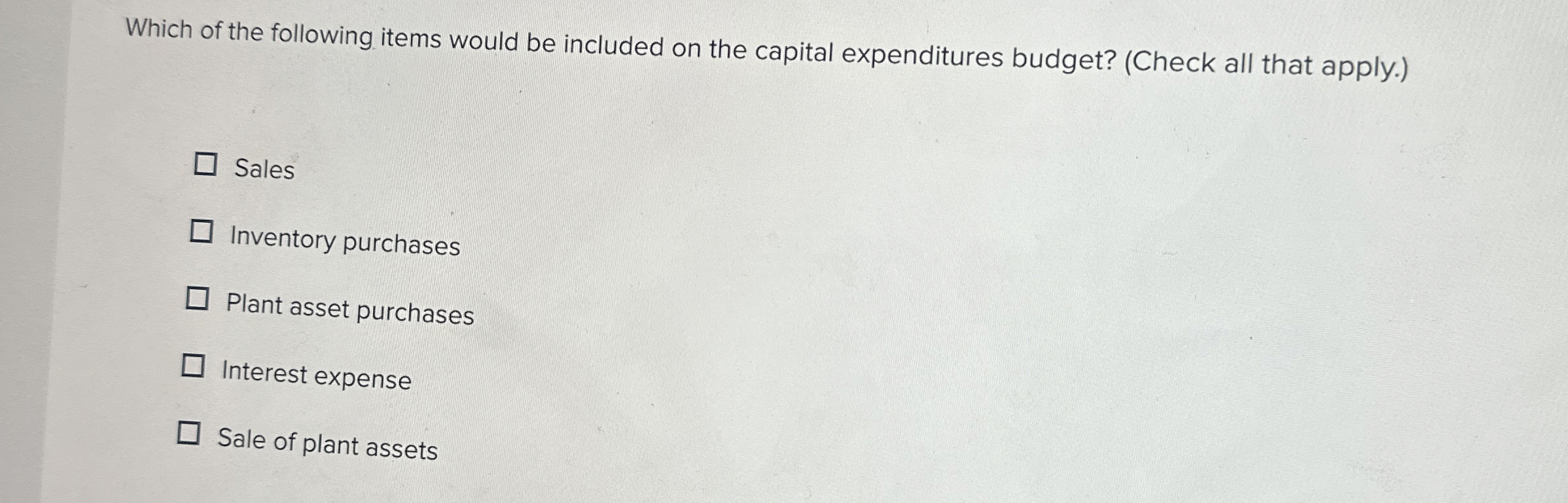 Solved Which of the following items would be included on the | Chegg.com