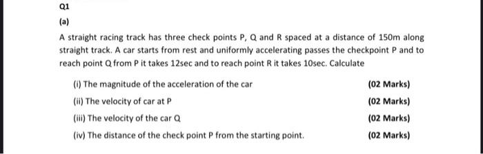 Solved (a) A straight racing track has three check points | Chegg.com