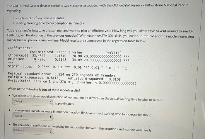 Solved The Old Faithful Geyser dataset contains two | Chegg.com