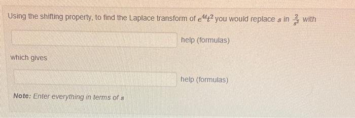Solved Using the shifting property, to find the Laplace | Chegg.com