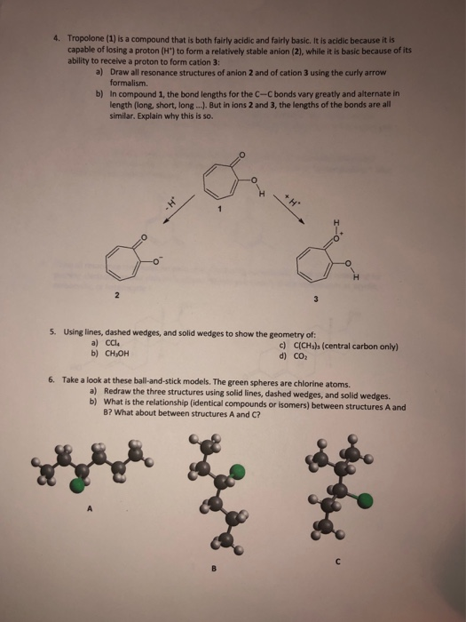 Solved 4. Tropolone (1) is a compound that is both fairly | Chegg.com