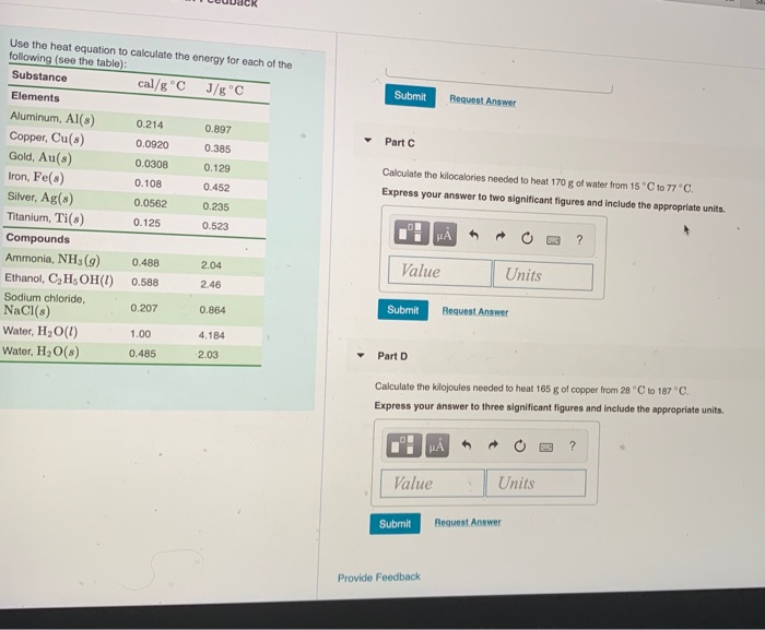 Solved Submit Request Answer Part Use the heat equation to | Chegg.com