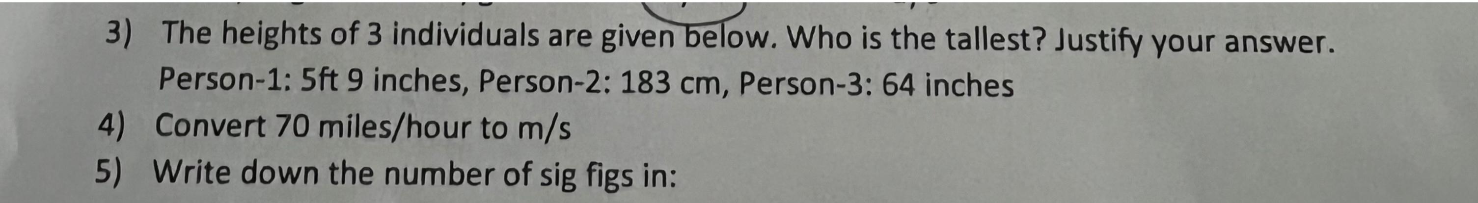 Solved The heights of 3 ﻿individuals are given below. Who is | Chegg.com