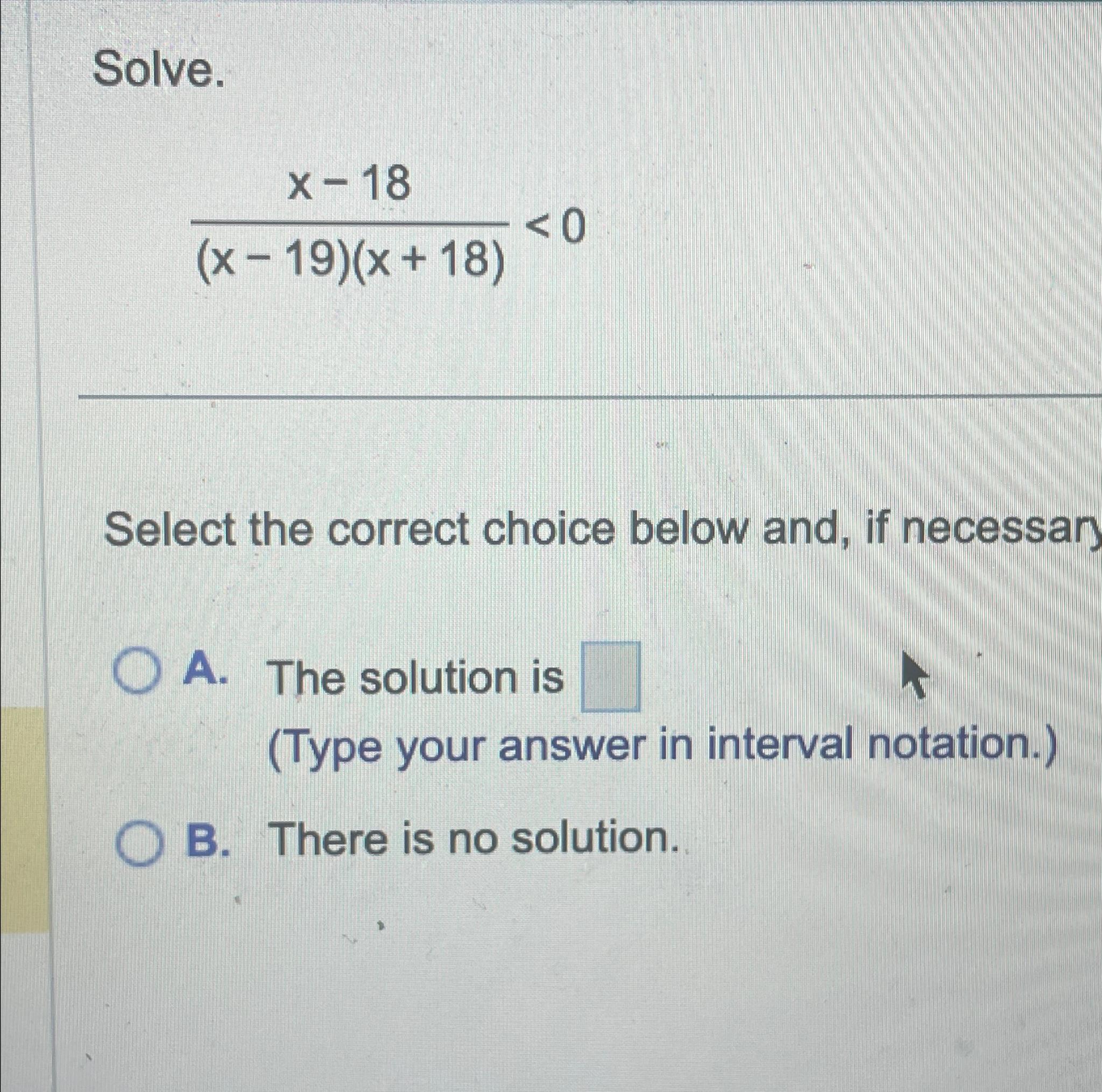 Solved Solve.x-18(x-19)(x+18)