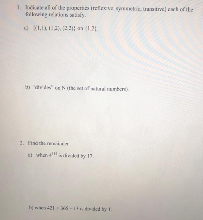 Solved b) "divides" on N (the set of natural numbers). 2. | Chegg.com