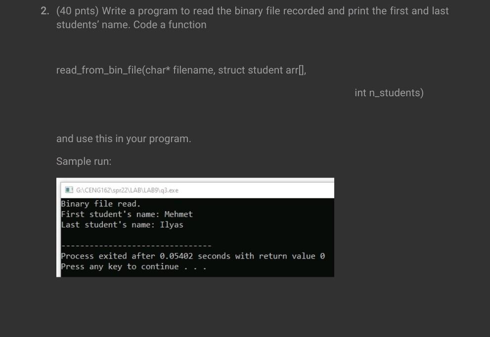 Solved 2. (40 pnts) Write a program to read the binary file | Chegg.com